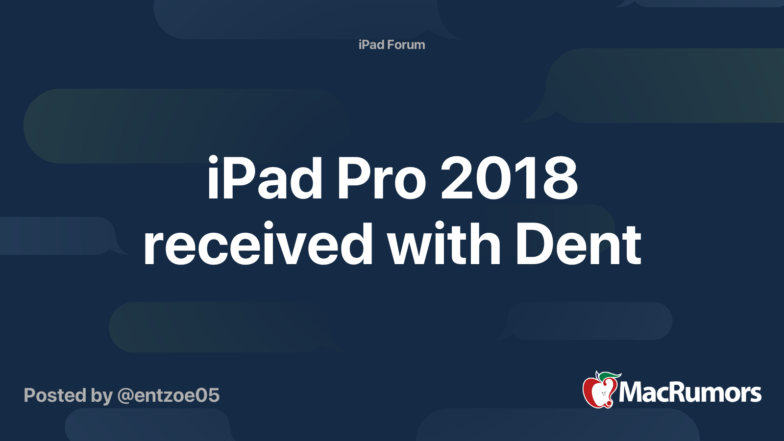 iPad Pro 2018 received with Dent | MacRumors Forums