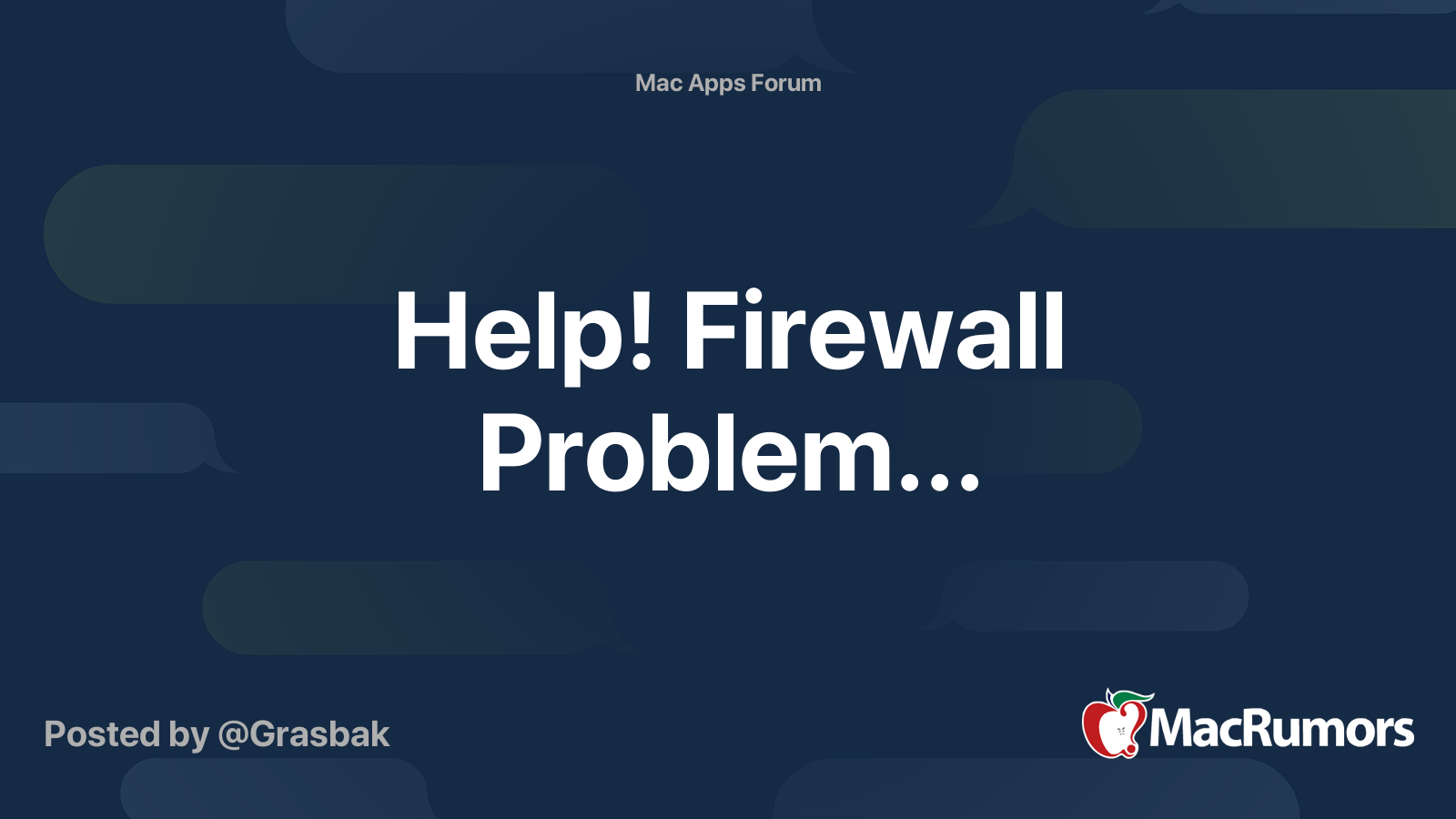 Help! Firewall Problem... | MacRumors Forums
