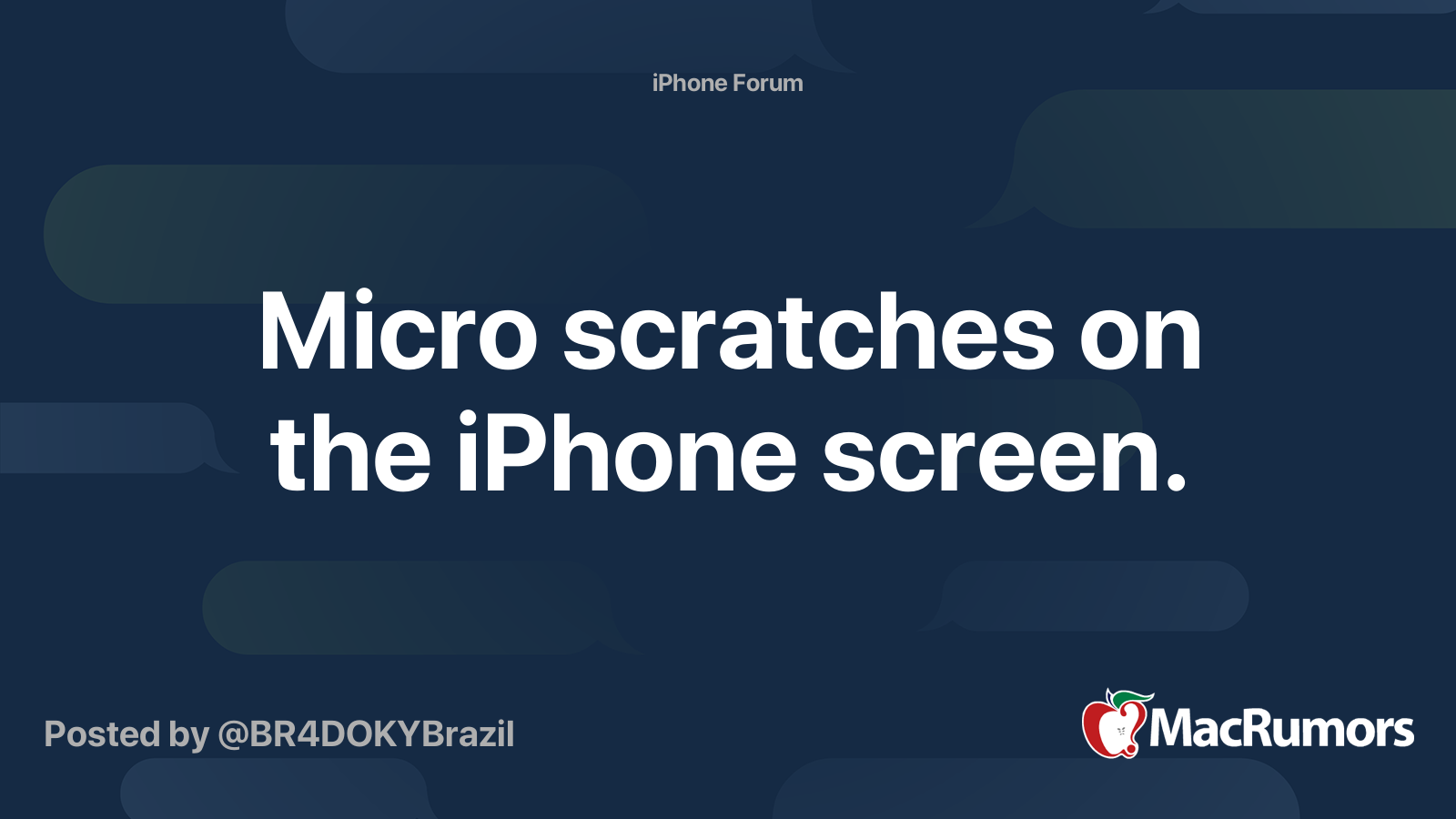 Micro scratches on the iPhone screen. | MacRumors Forums