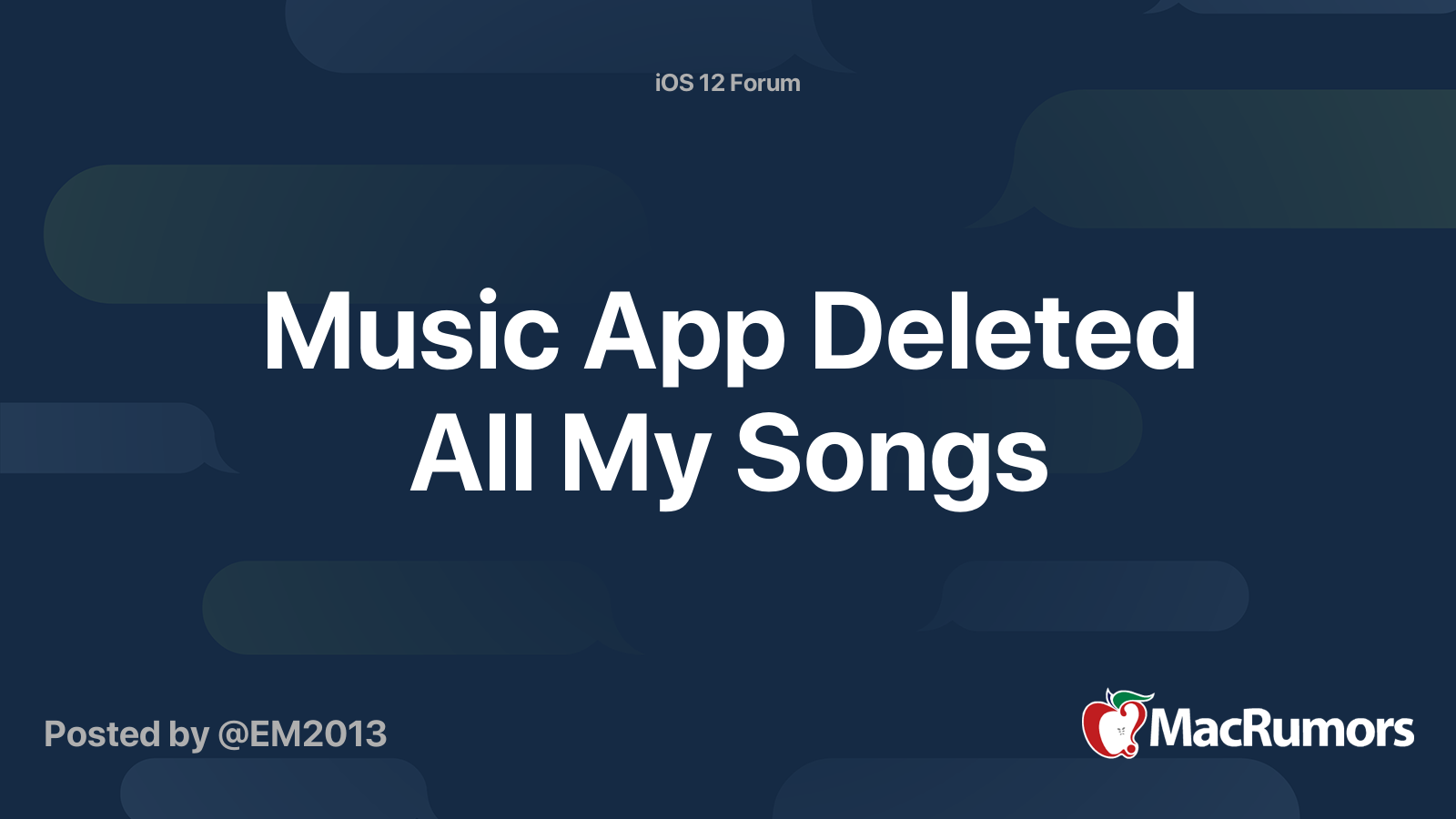 Music App Deleted All My Songs | MacRumors Forums