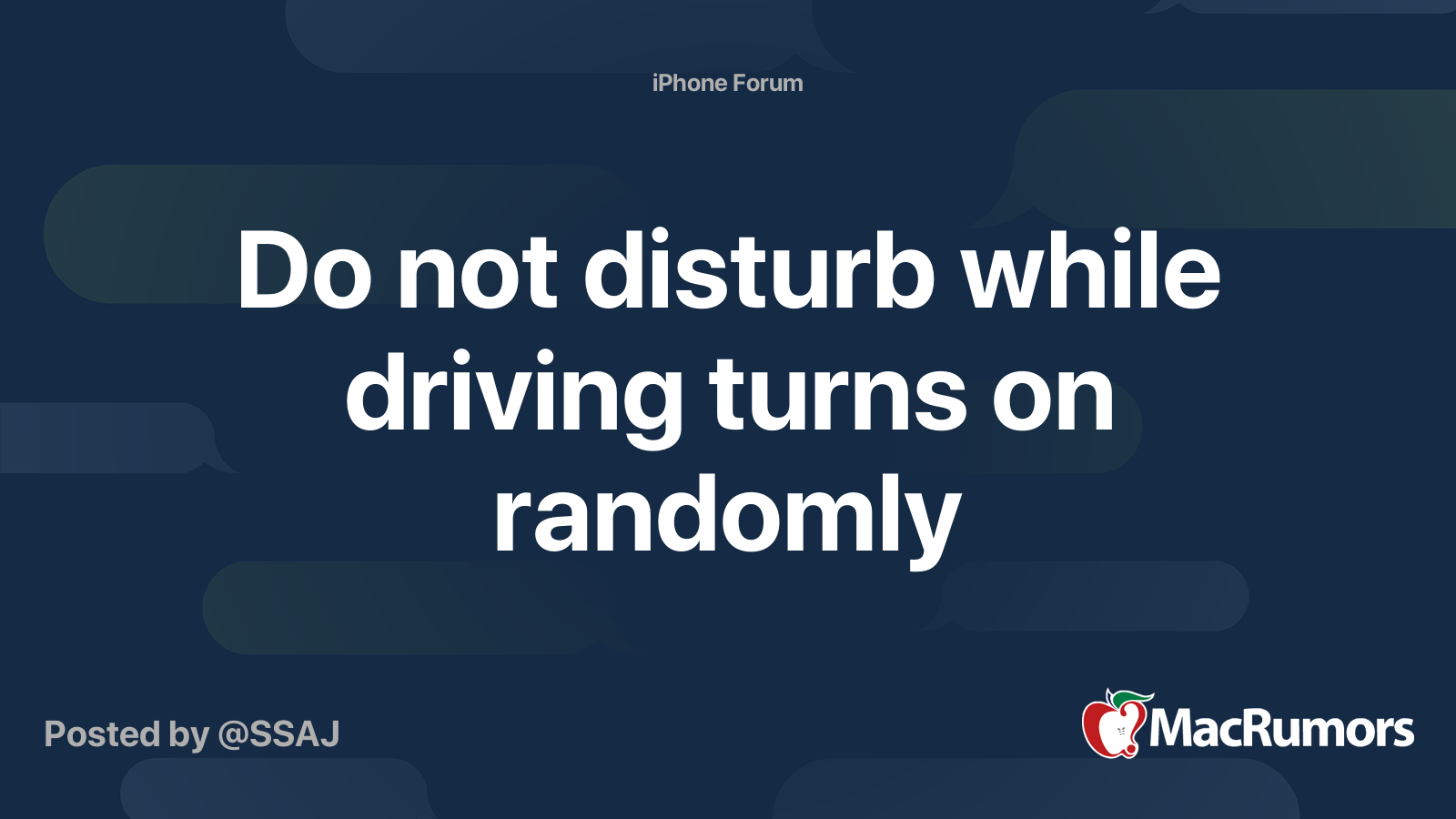 Do not disturb while driving turns on randomly | MacRumors Forums