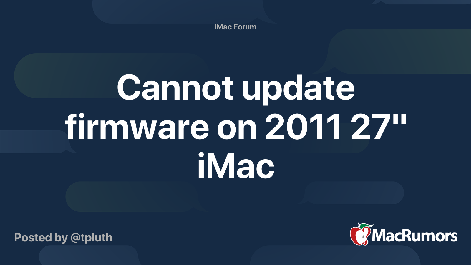 Cannot update firmware on 2011 27" iMac | MacRumors Forums