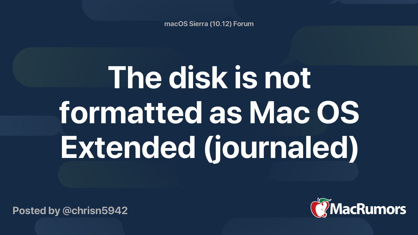 The disk is not formatted as Mac OS Extended (journaled) | MacRumors Forums