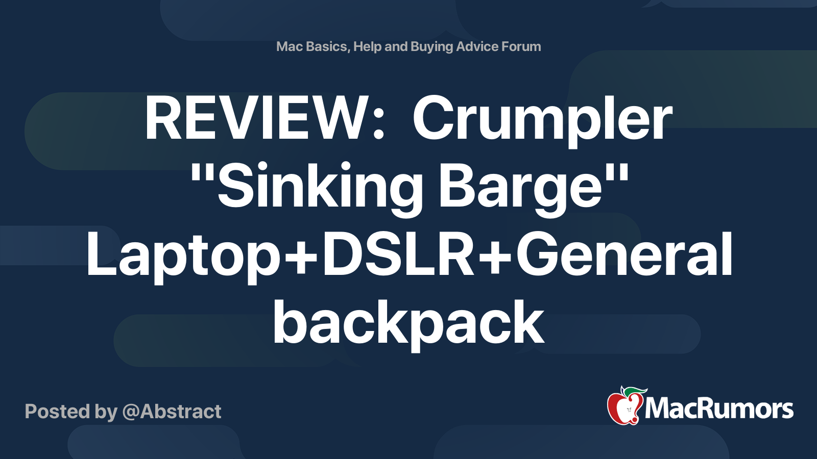 REVIEW: Crumpler "Sinking Barge" Laptop+DSLR+General backpack ...