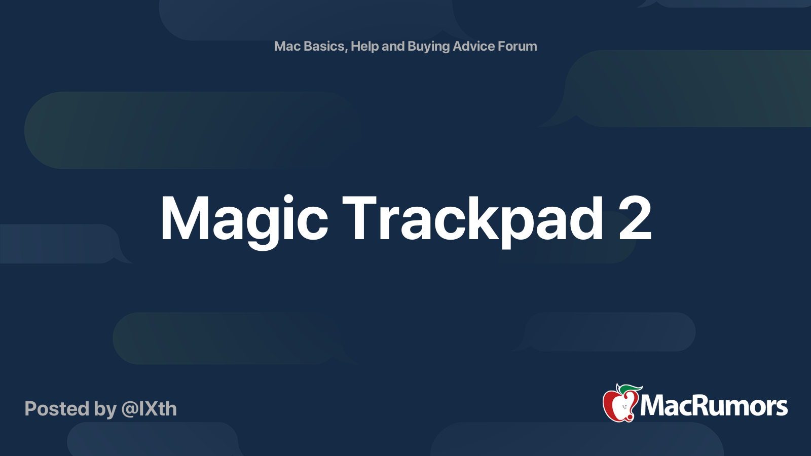 Magic Trackpad 2 | MacRumors Forums