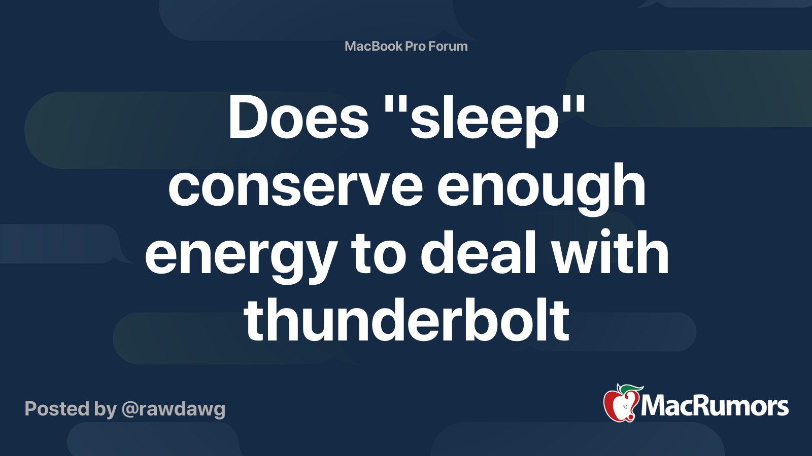 Does "sleep" conserve enough energy to deal with thunderbolt timeouts ...
