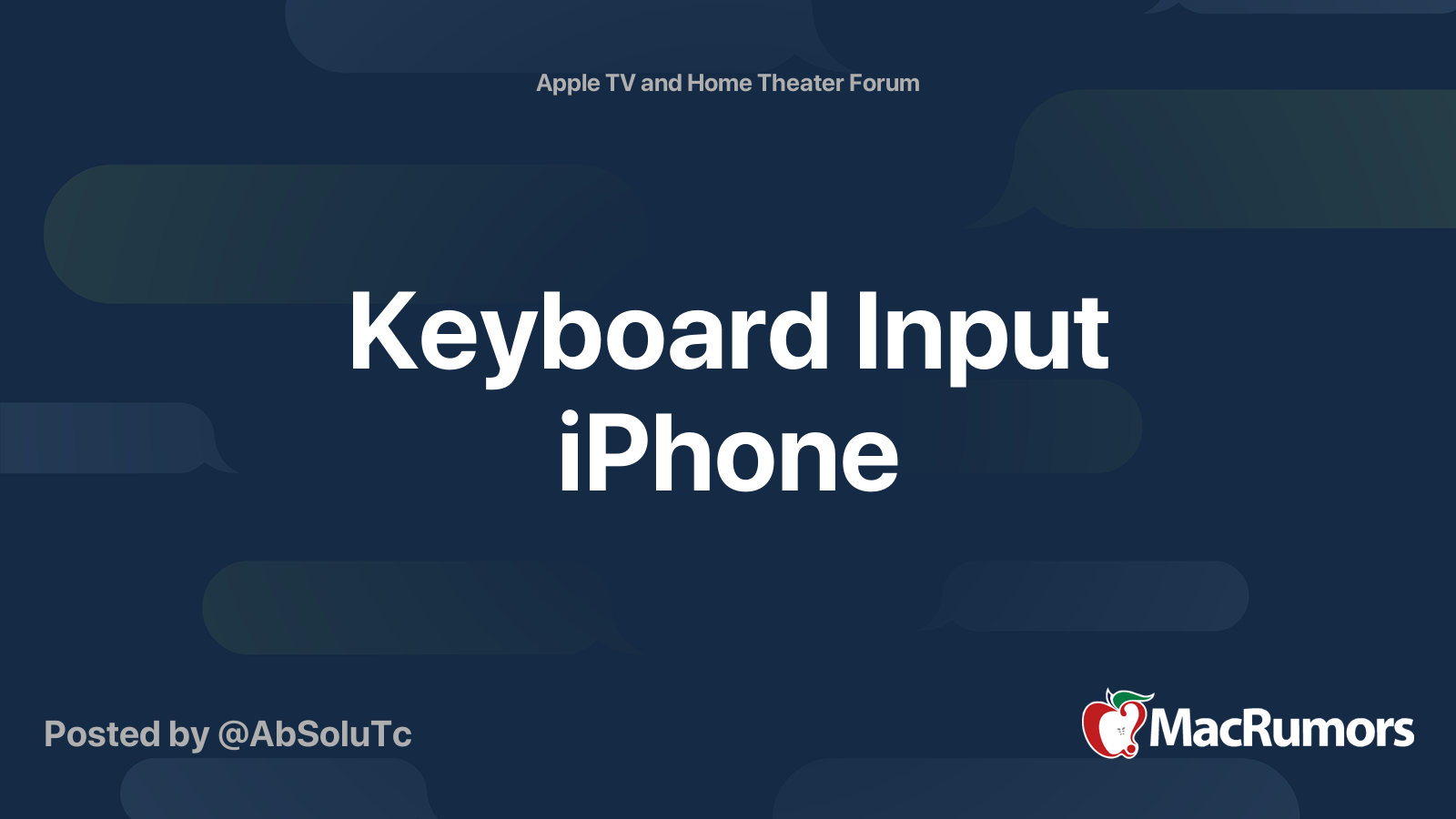 Keyboard Input iPhone | MacRumors Forums