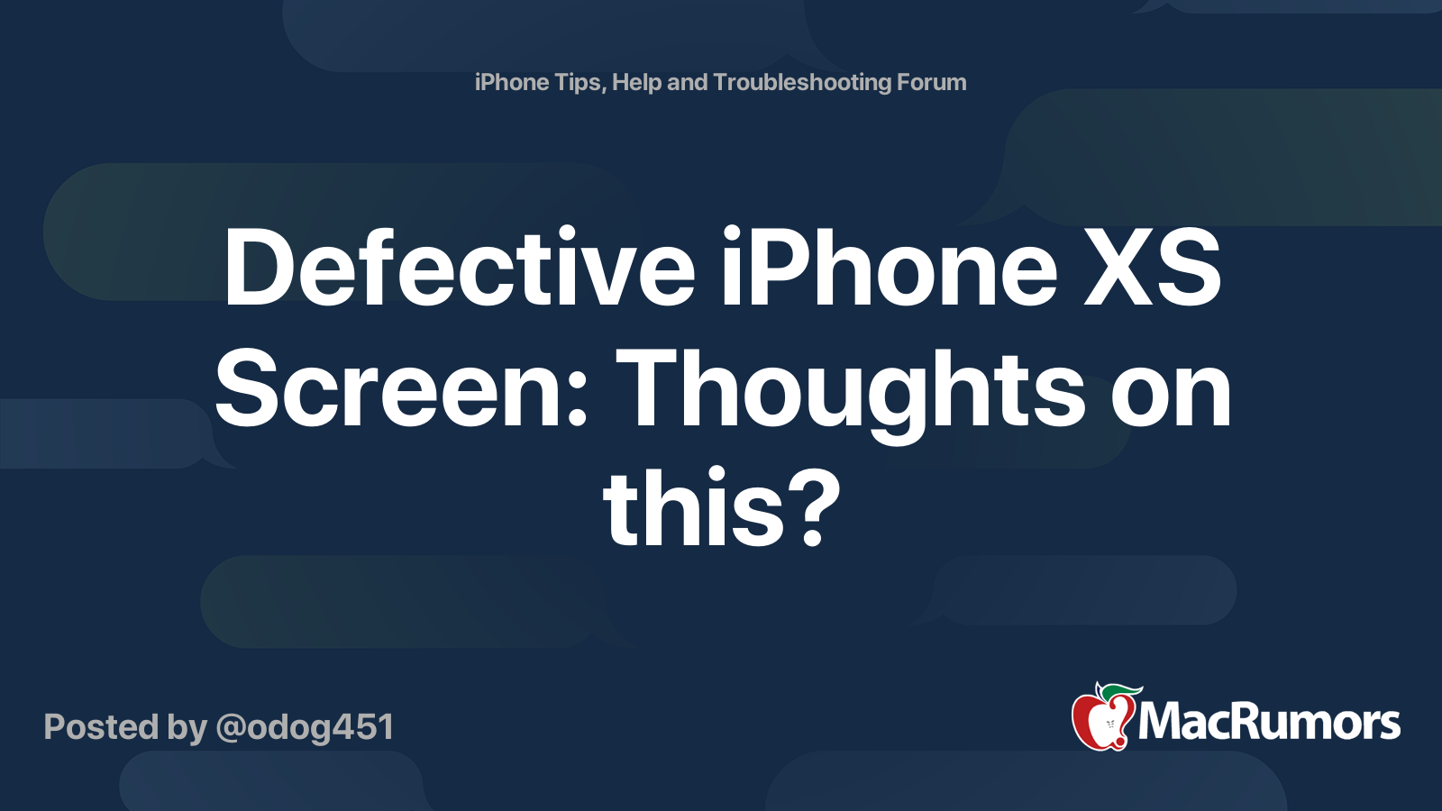 Defective iPhone XS Screen: Thoughts on this? | MacRumors Forums