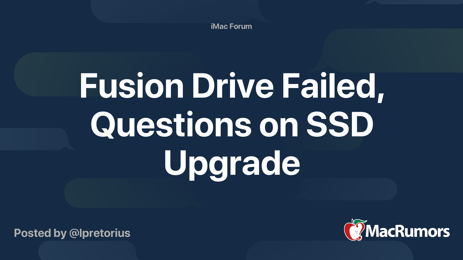 Fusion Drive Failed, Questions on SSD Upgrade | MacRumors Forums