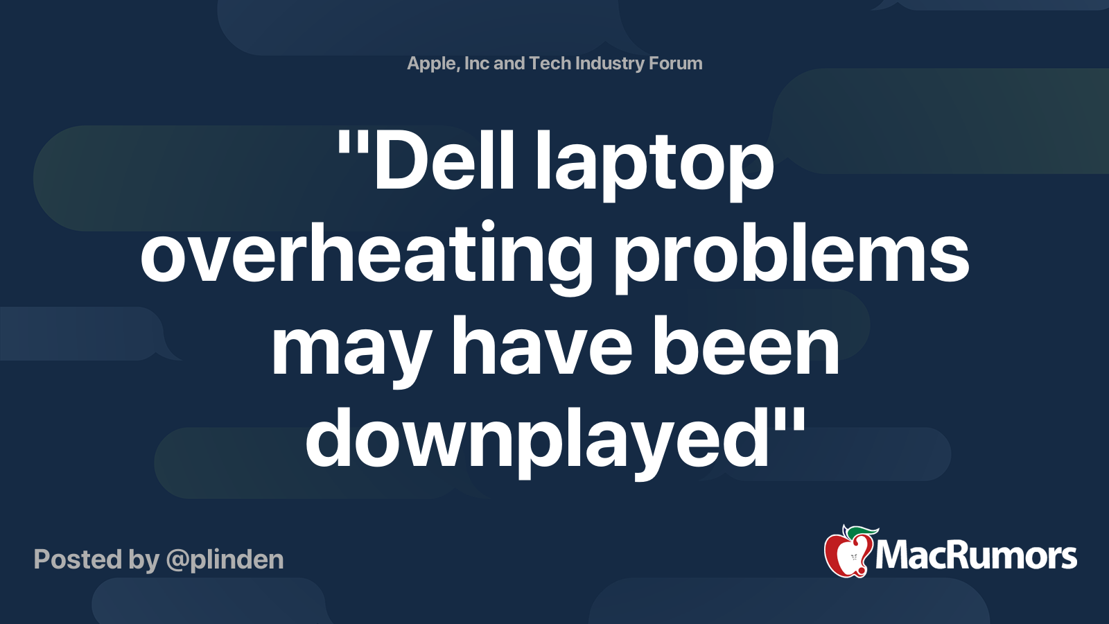 "Dell laptop overheating problems may have been downplayed" | MacRumors ...