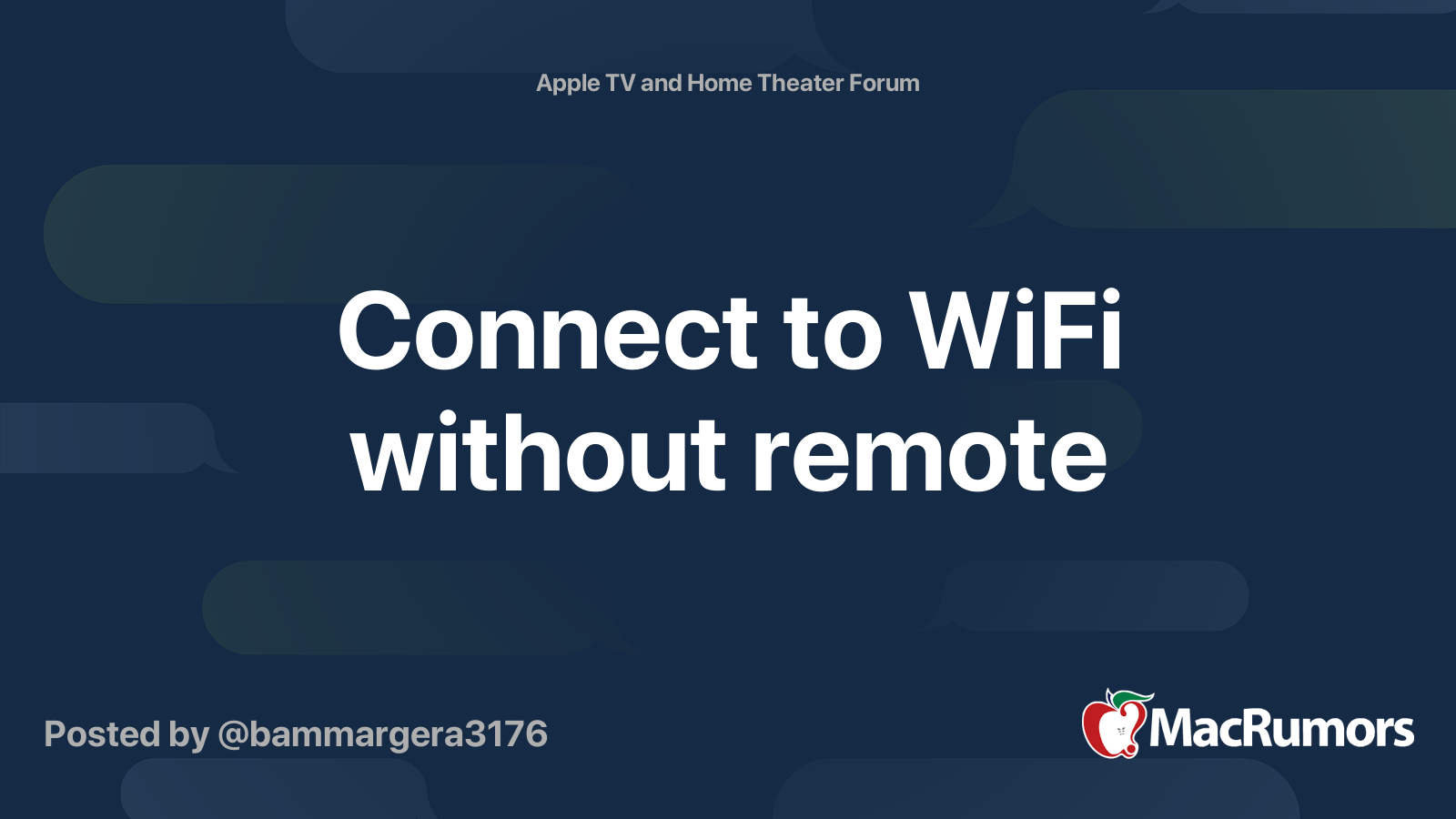 Connect to WiFi without remote | MacRumors Forums