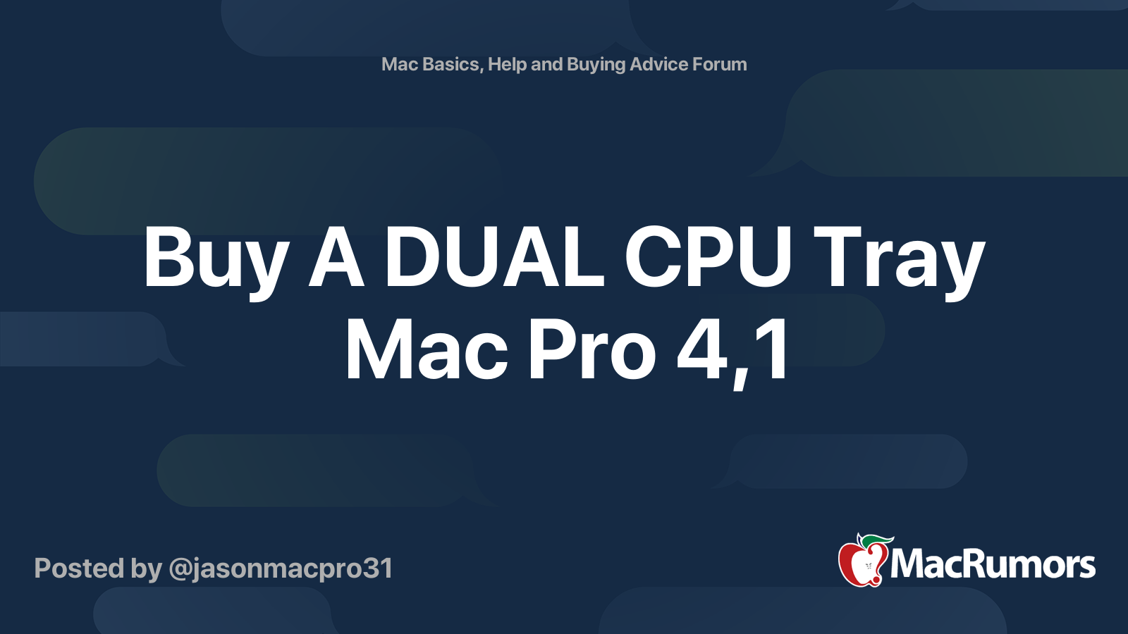 Buy A DUAL CPU Tray Mac Pro 4,1 | MacRumors Forums