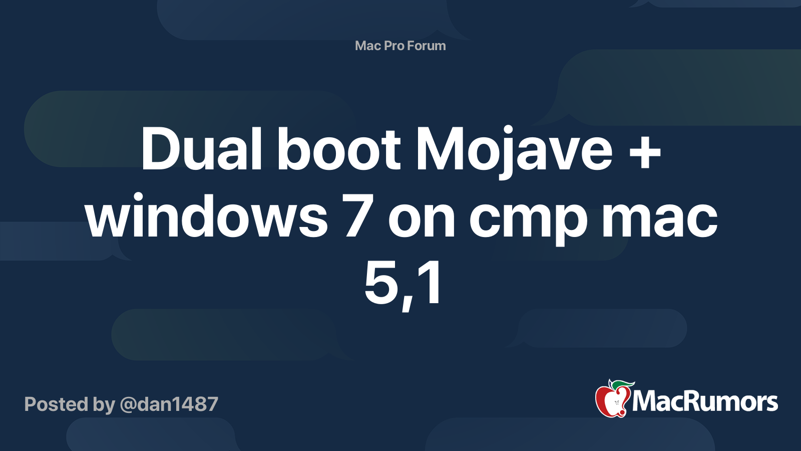 Dual boot Mojave + windows 7 on cmp mac 5,1 | MacRumors Forums