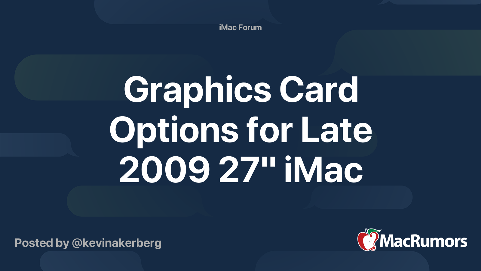 Graphics Card Options for Late 2009 27" iMac | MacRumors Forums