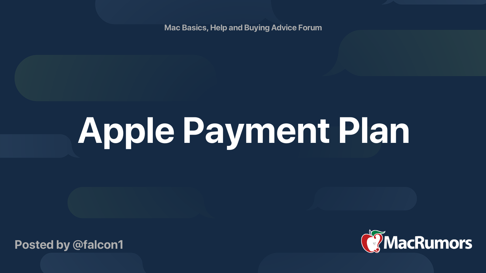 Apple Payment Plan | MacRumors Forums