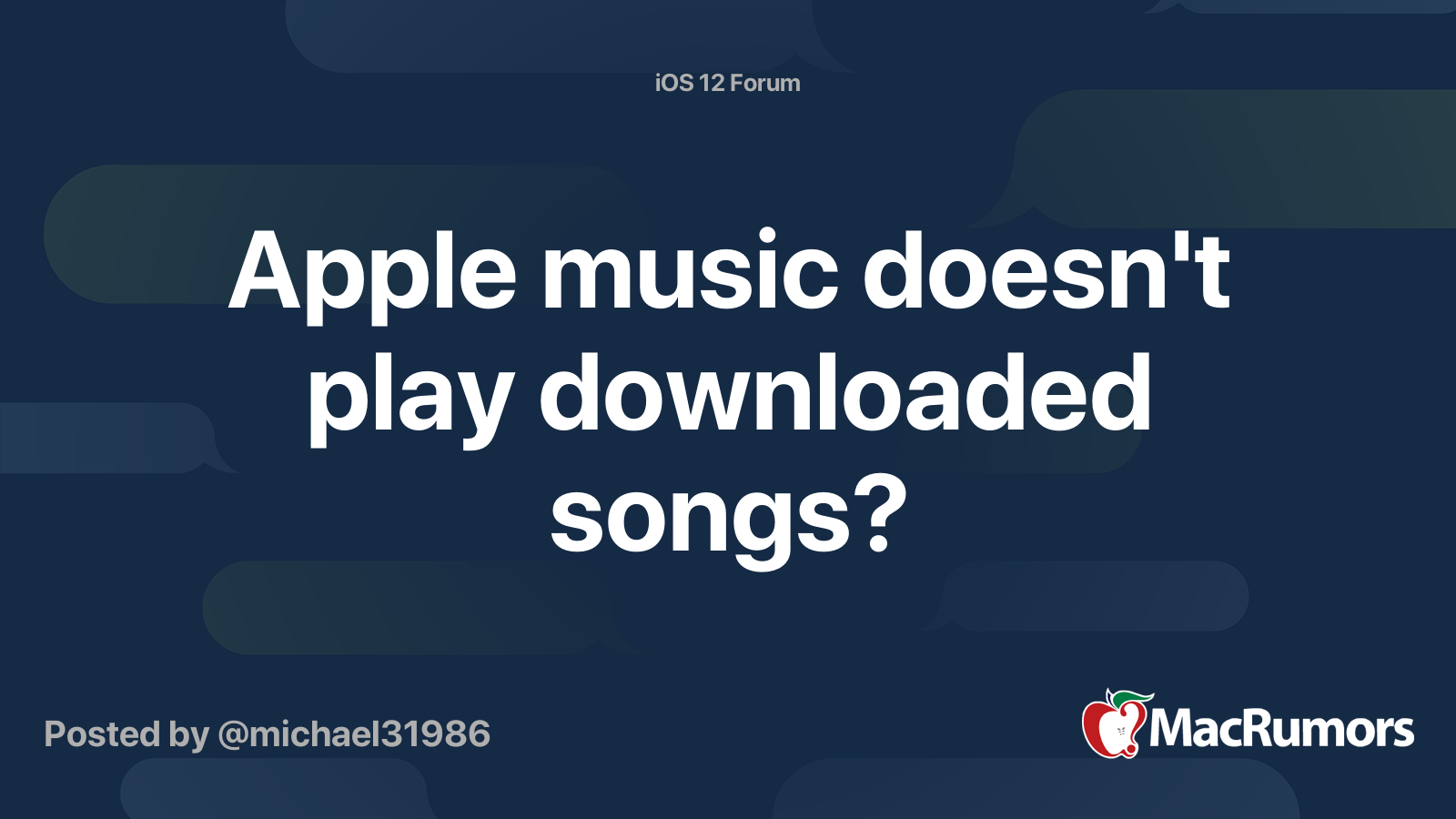 Apple Music Doesnt Play Downloaded Songs Macrumors Forums