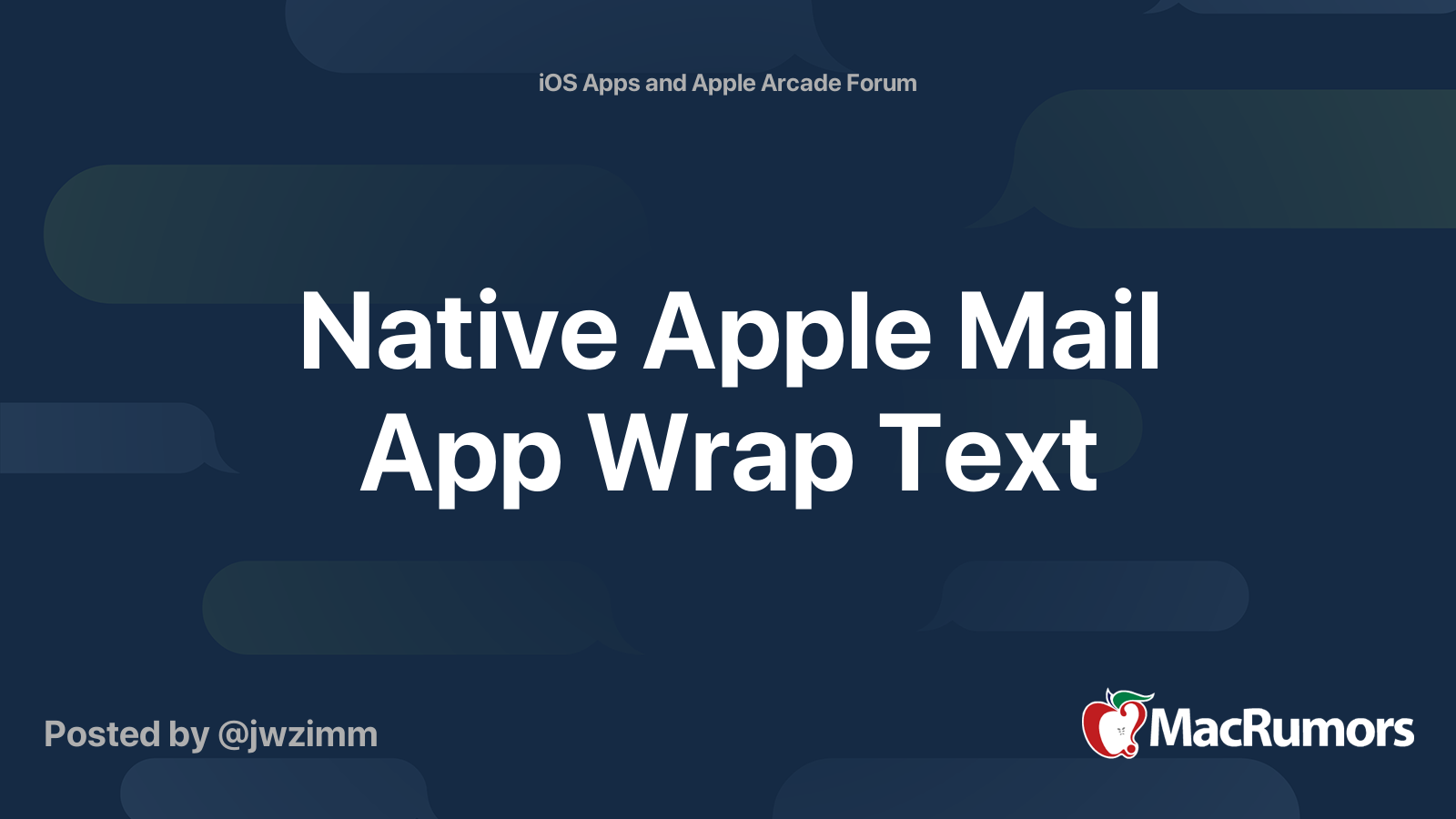 Native Apple Mail App Wrap Text | MacRumors Forums