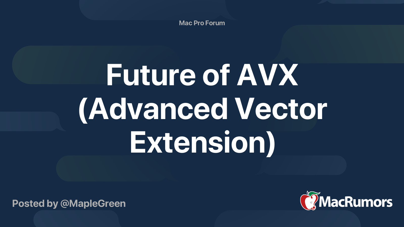 Future of AVX (Advanced Vector Extension) | MacRumors Forums