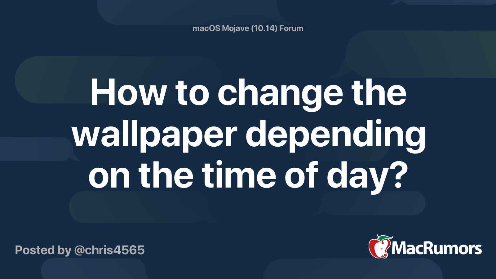 How to change the wallpaper depending on the time of day? | MacRumors ...