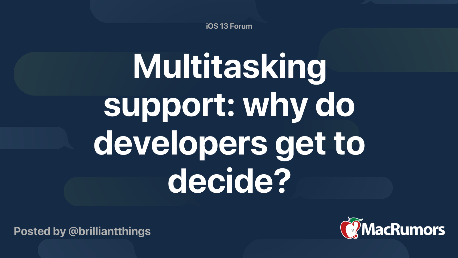 Multitasking support: why do developers get to decide? | MacRumors Forums