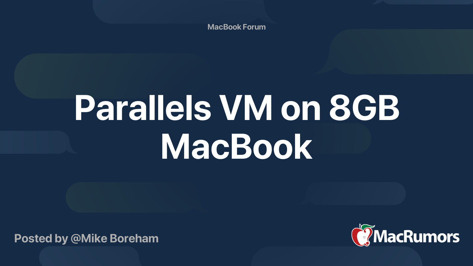 Parallels VM on 8GB MacBook | MacRumors Forums