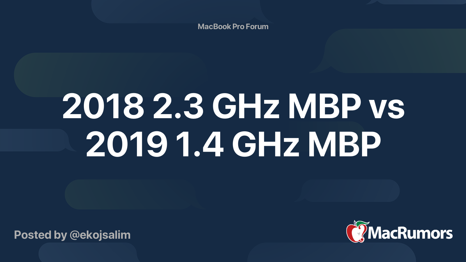 2018 2.3 GHz MBP vs 2019 1.4 GHz MBP | MacRumors Forums