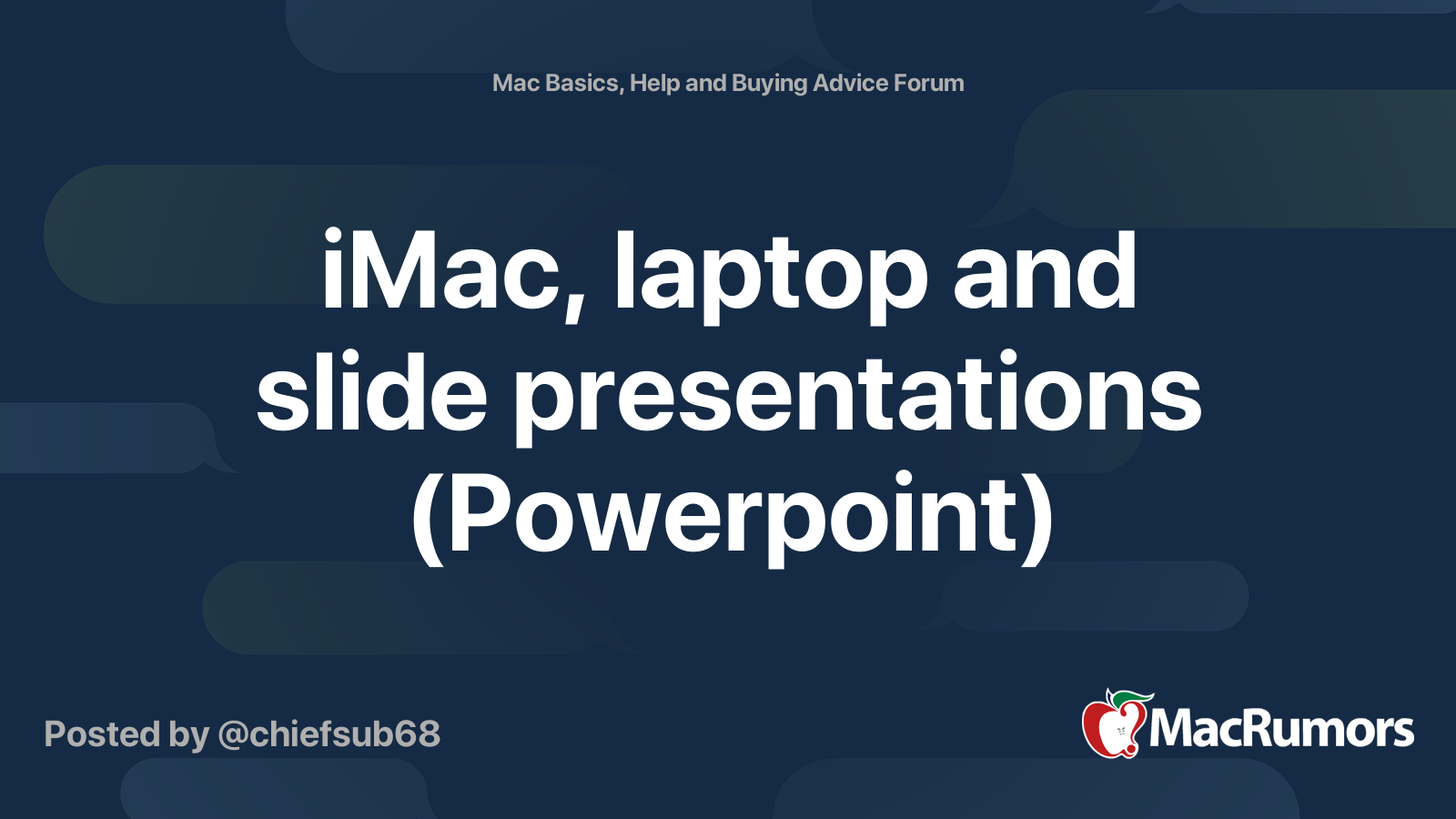 iMac, laptop and slide presentations (Powerpoint) | MacRumors Forums