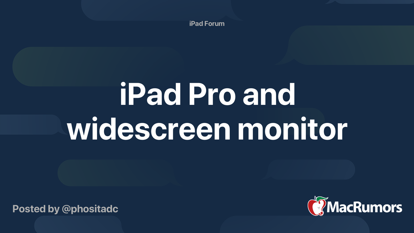 iPad Pro and widescreen monitor | MacRumors Forums