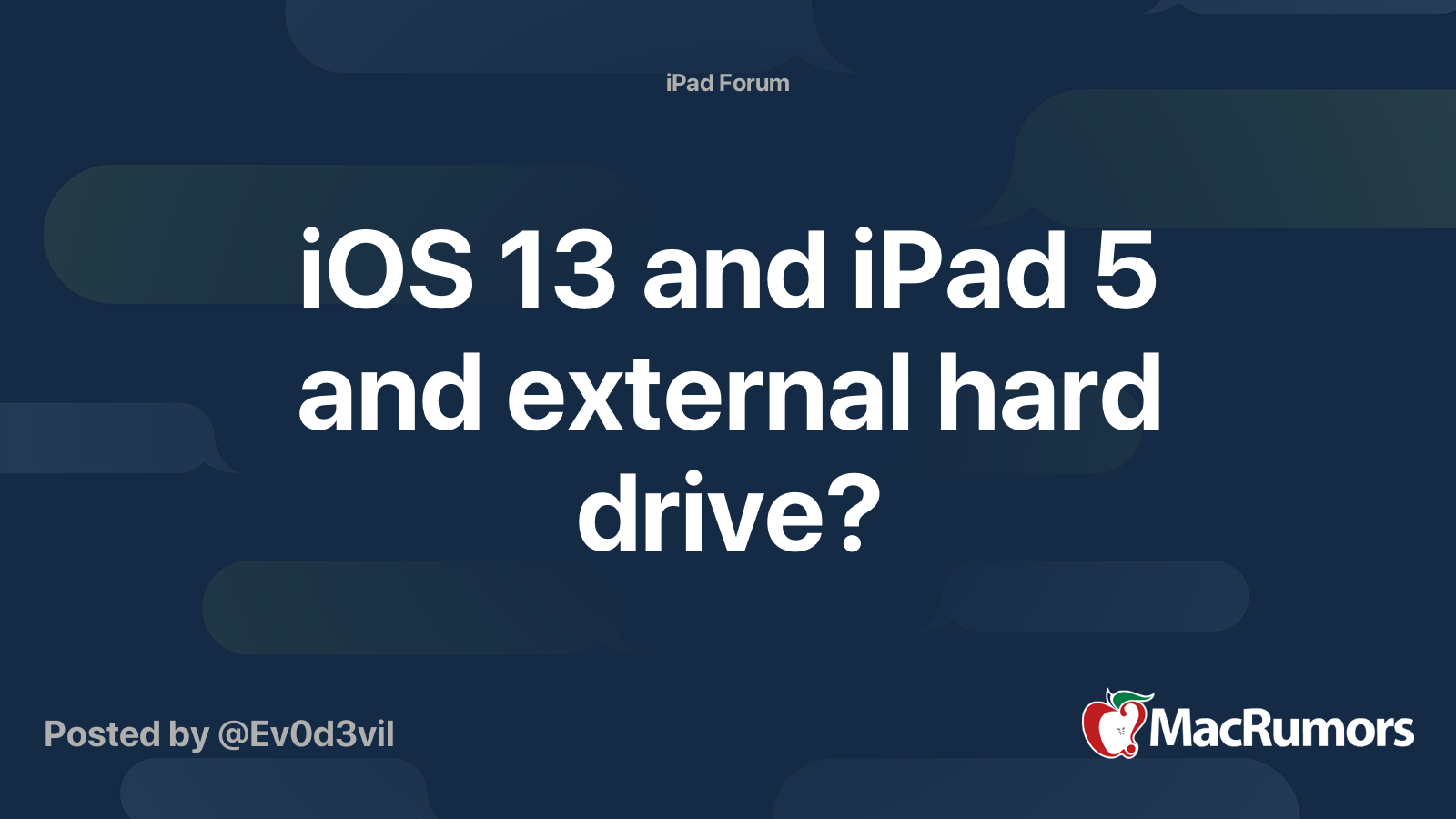 iOS 13 and iPad 5 and external hard drive? | MacRumors Forums