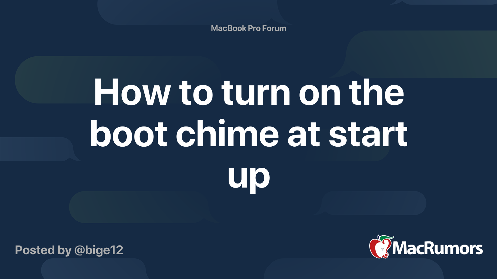 How to turn on the boot chime at start up | MacRumors Forums