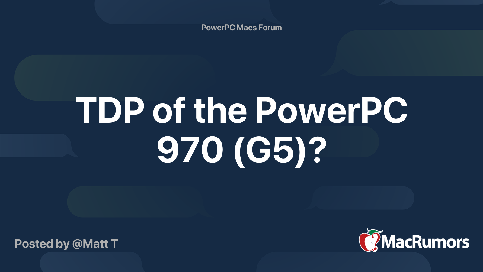 TDP of the PowerPC 970 (G5)? | MacRumors Forums