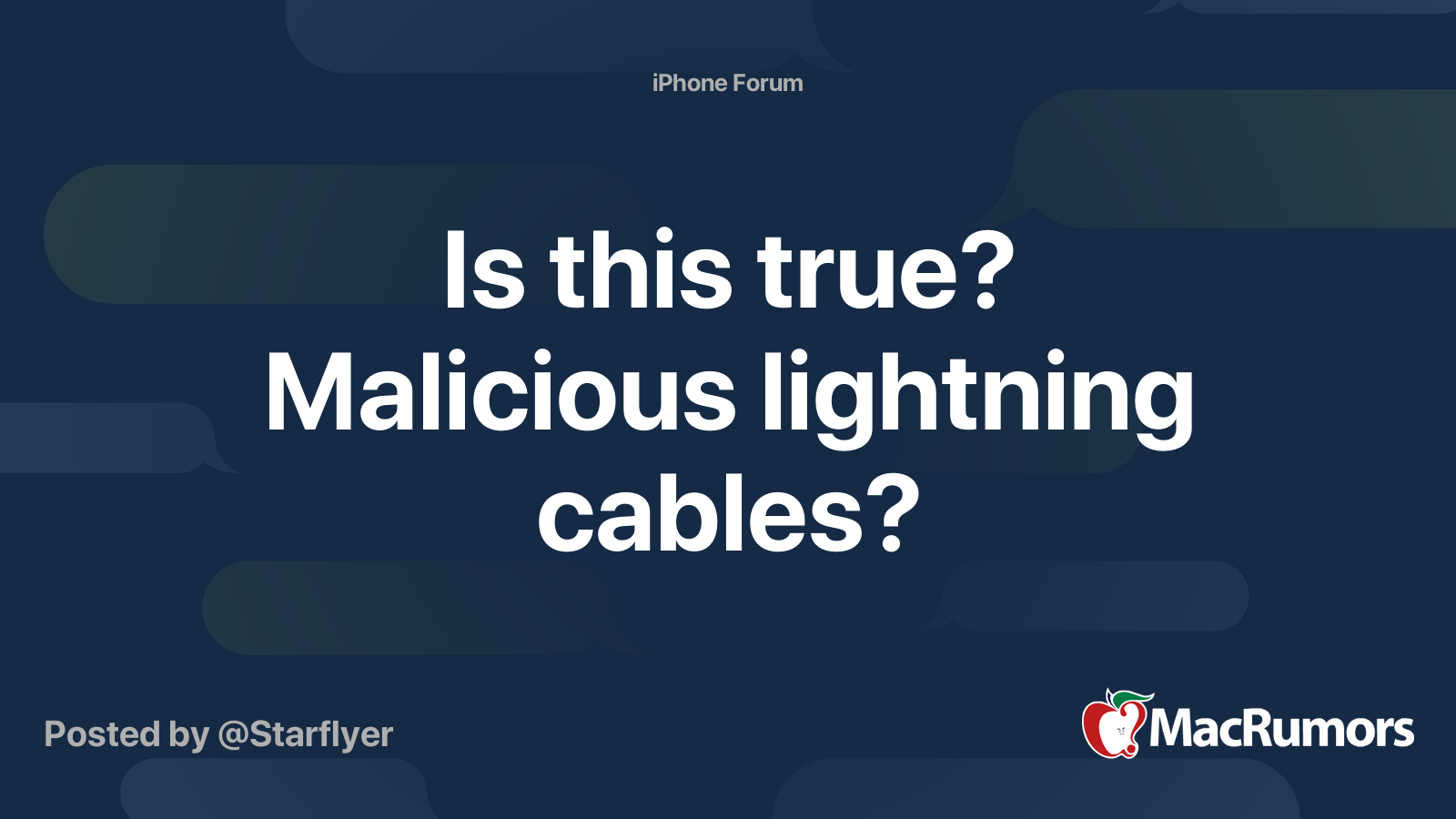 Is this true? Malicious lightning cables? | MacRumors Forums