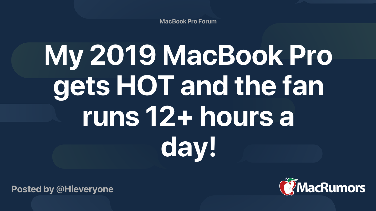 My 2019 MacBook Pro gets HOT and the fan runs 12+ hours a day ...