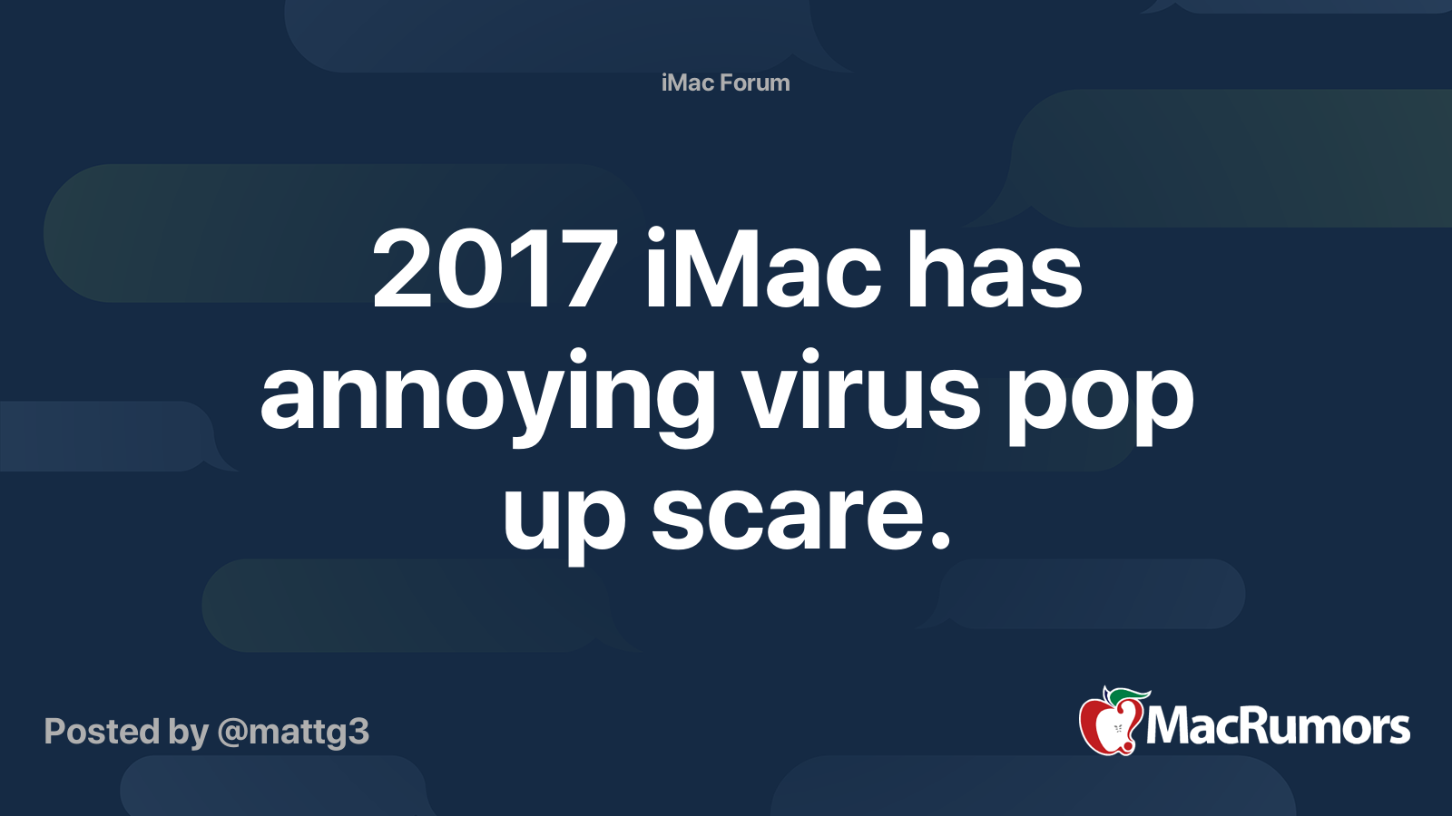 2017 iMac has annoying virus pop up scare. | MacRumors Forums