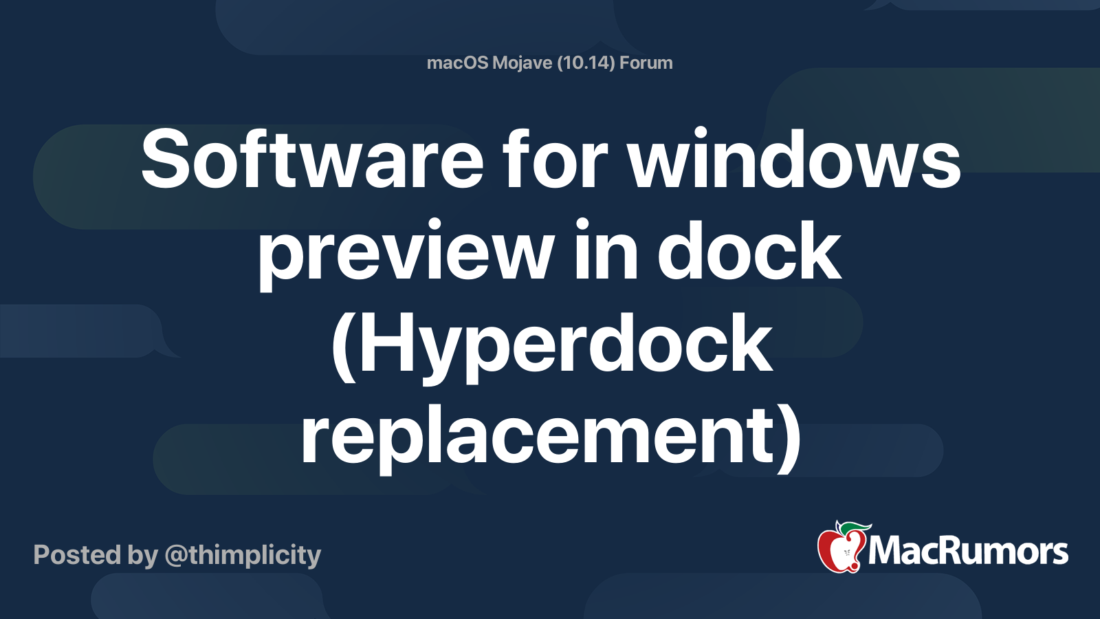 Software for windows preview in dock (Hyperdock replacement) | MacRumors Forums