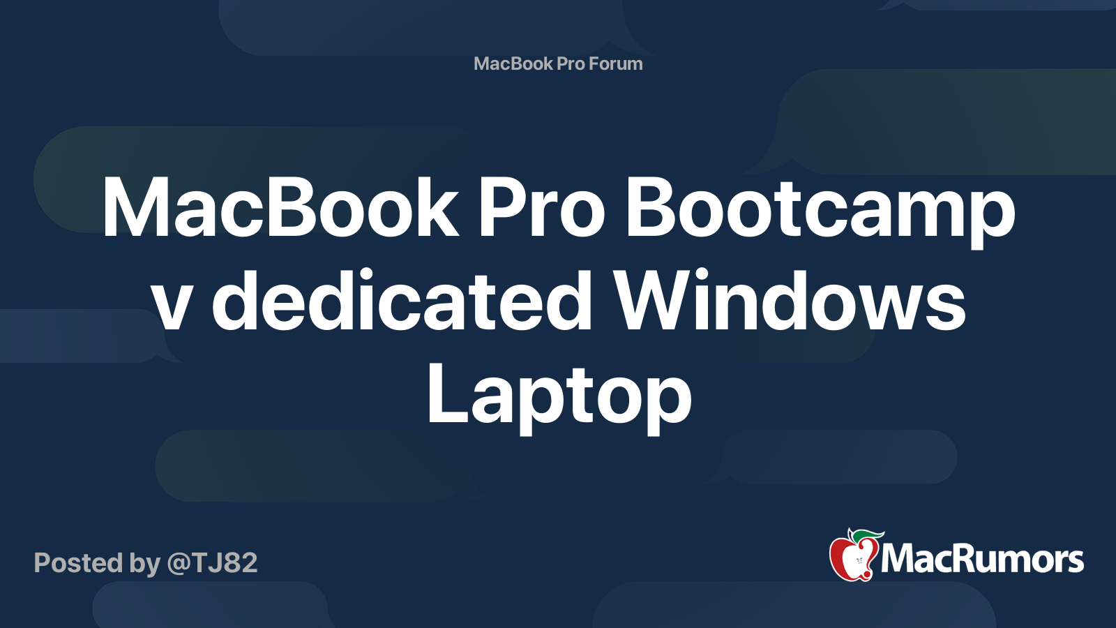 MacBook Pro Bootcamp v dedicated Windows Laptop | MacRumors Forums