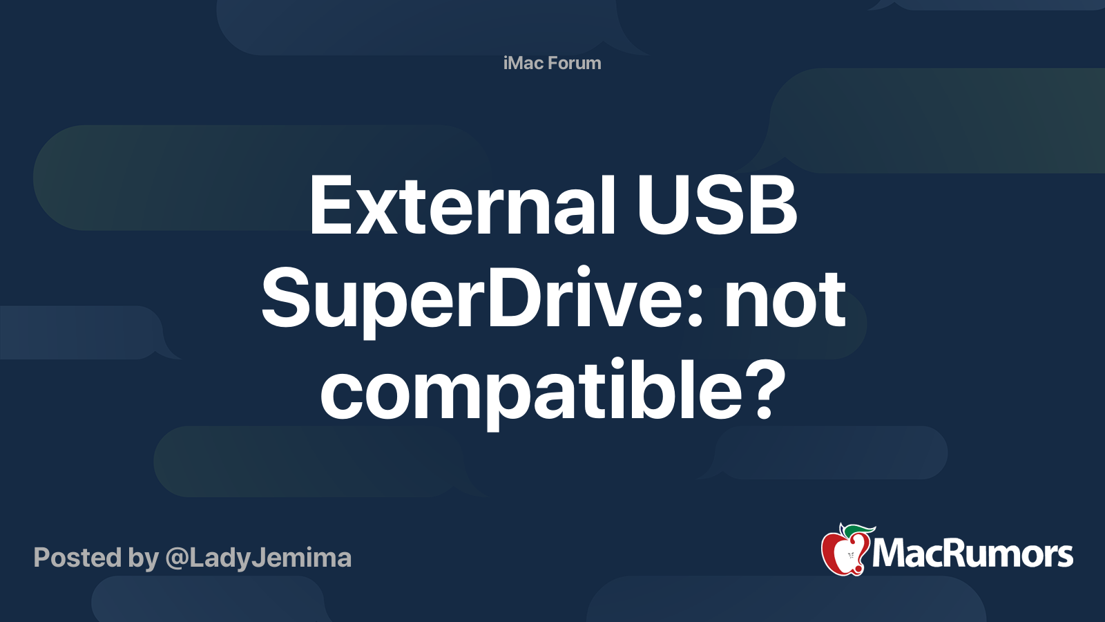 External USB SuperDrive: not compatible? | MacRumors Forums