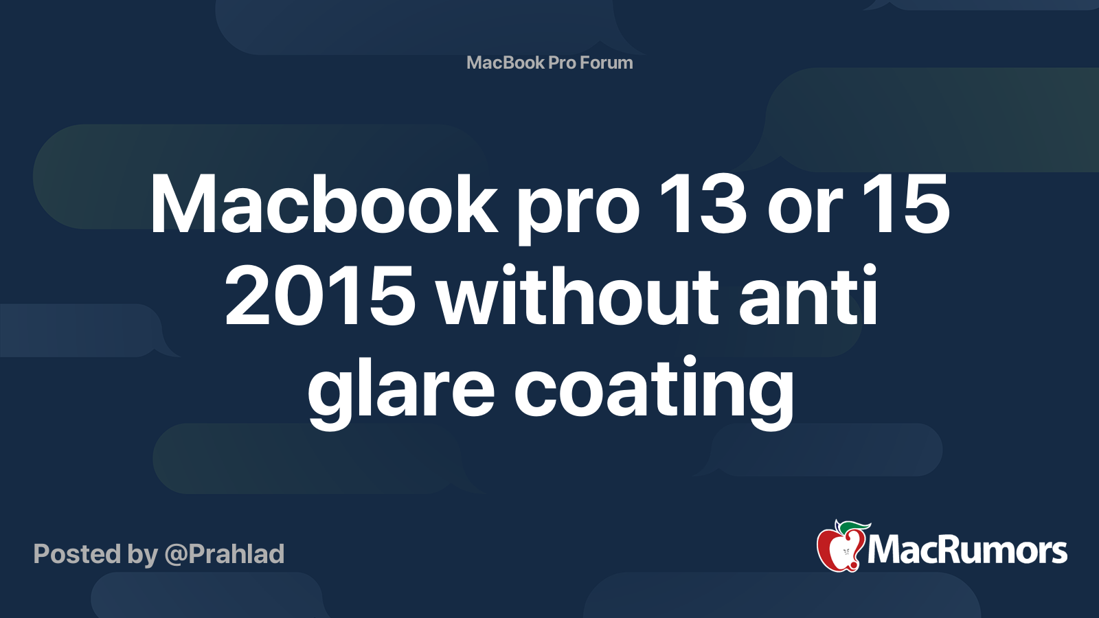 Macbook pro 13 or 15 2015 without anti glare coating | MacRumors Forums