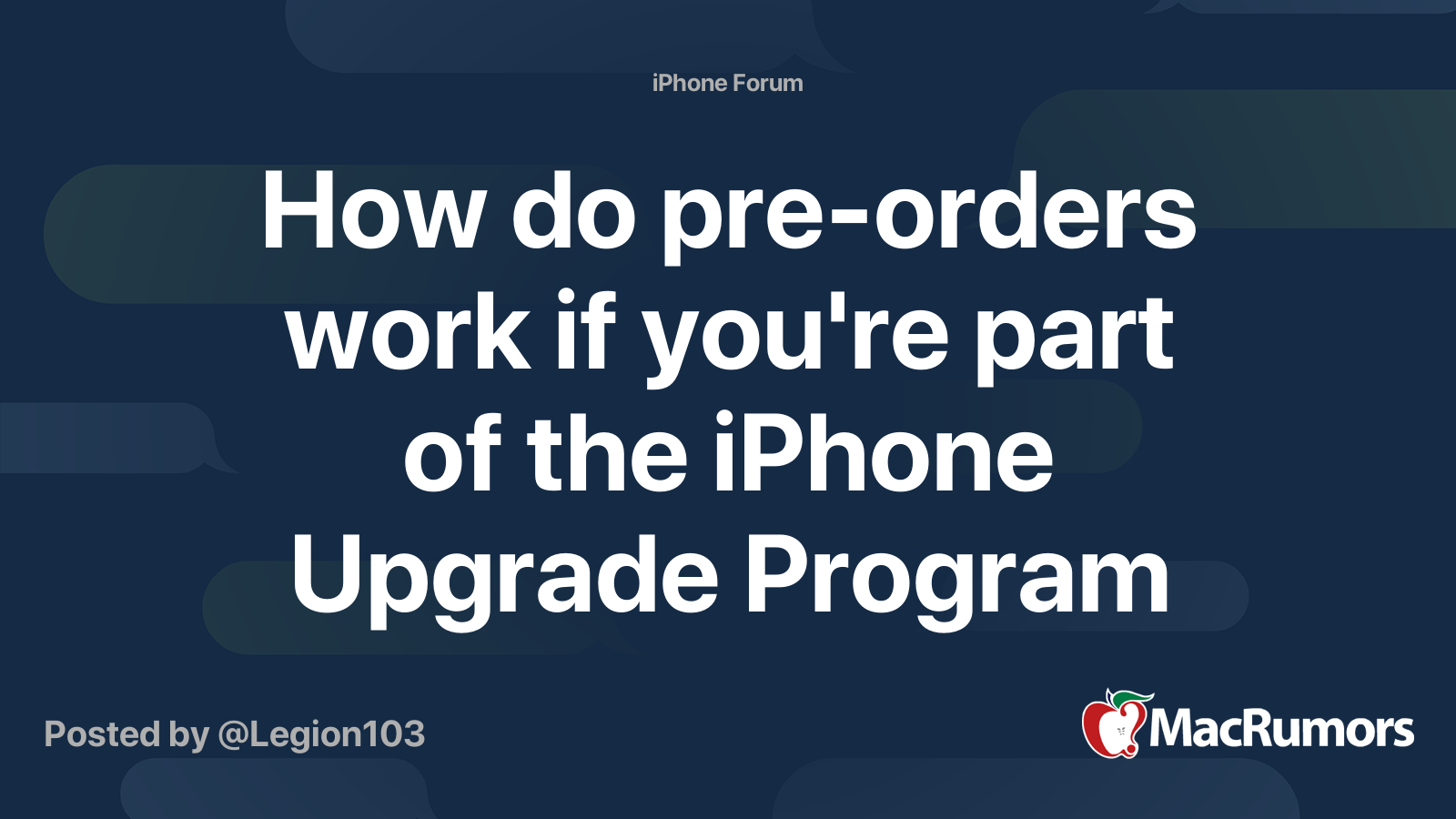 How do pre-orders work if you're part of the iPhone Upgrade Program | MacRumors Forums
