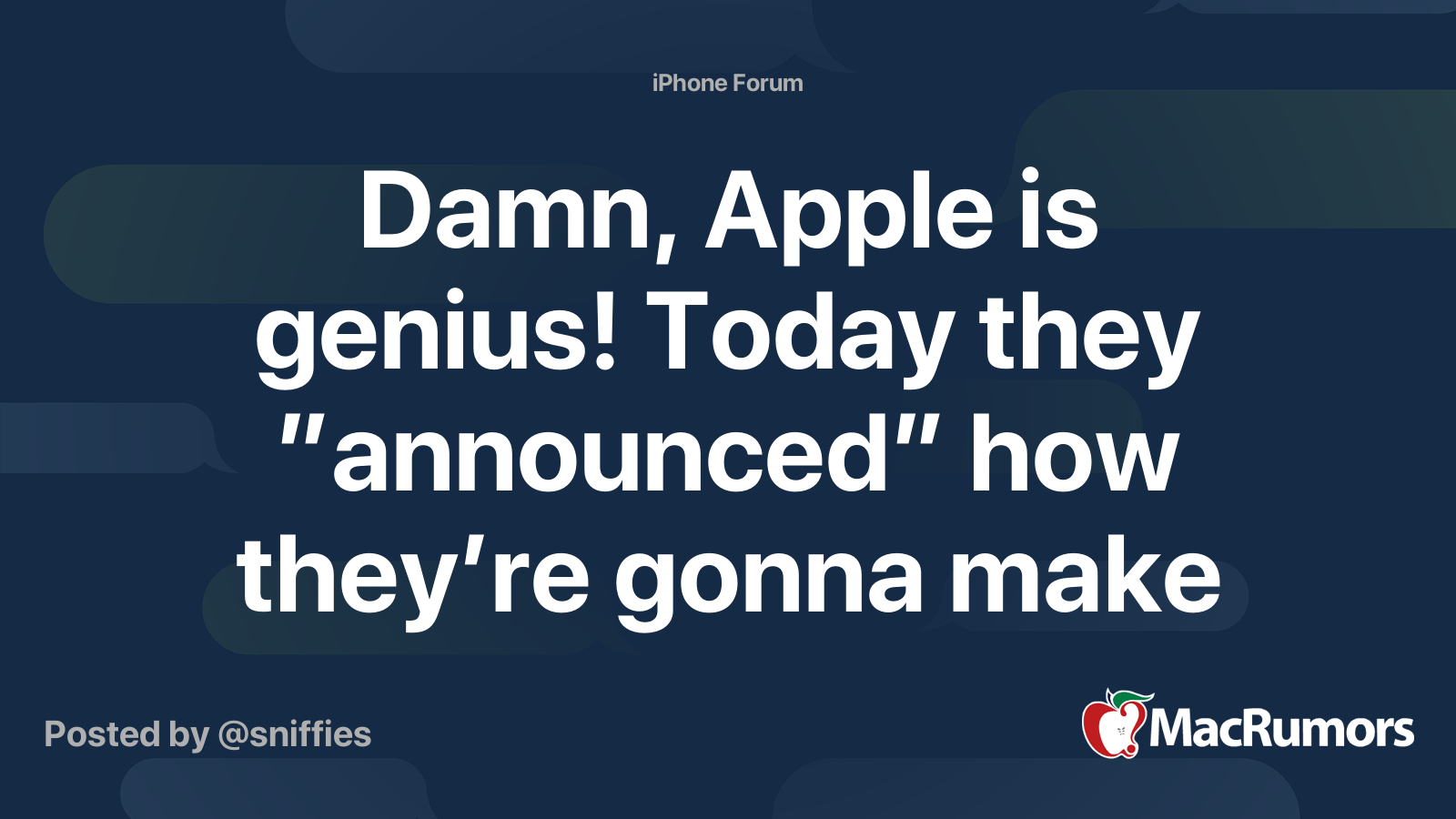 Damn, Apple is genius! Today they ”announced” how they’re gonna make us ...