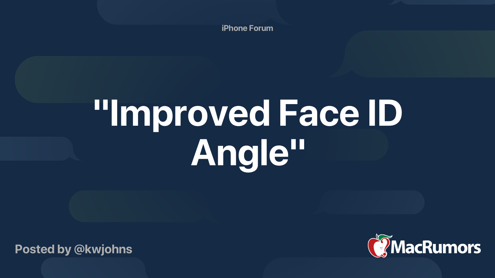 "Improved Face ID Angle" | MacRumors Forums