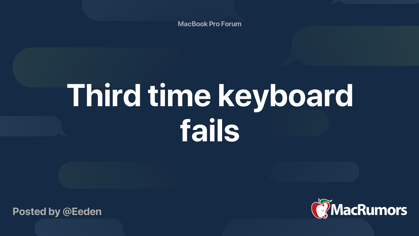 Third time keyboard fails | MacRumors Forums