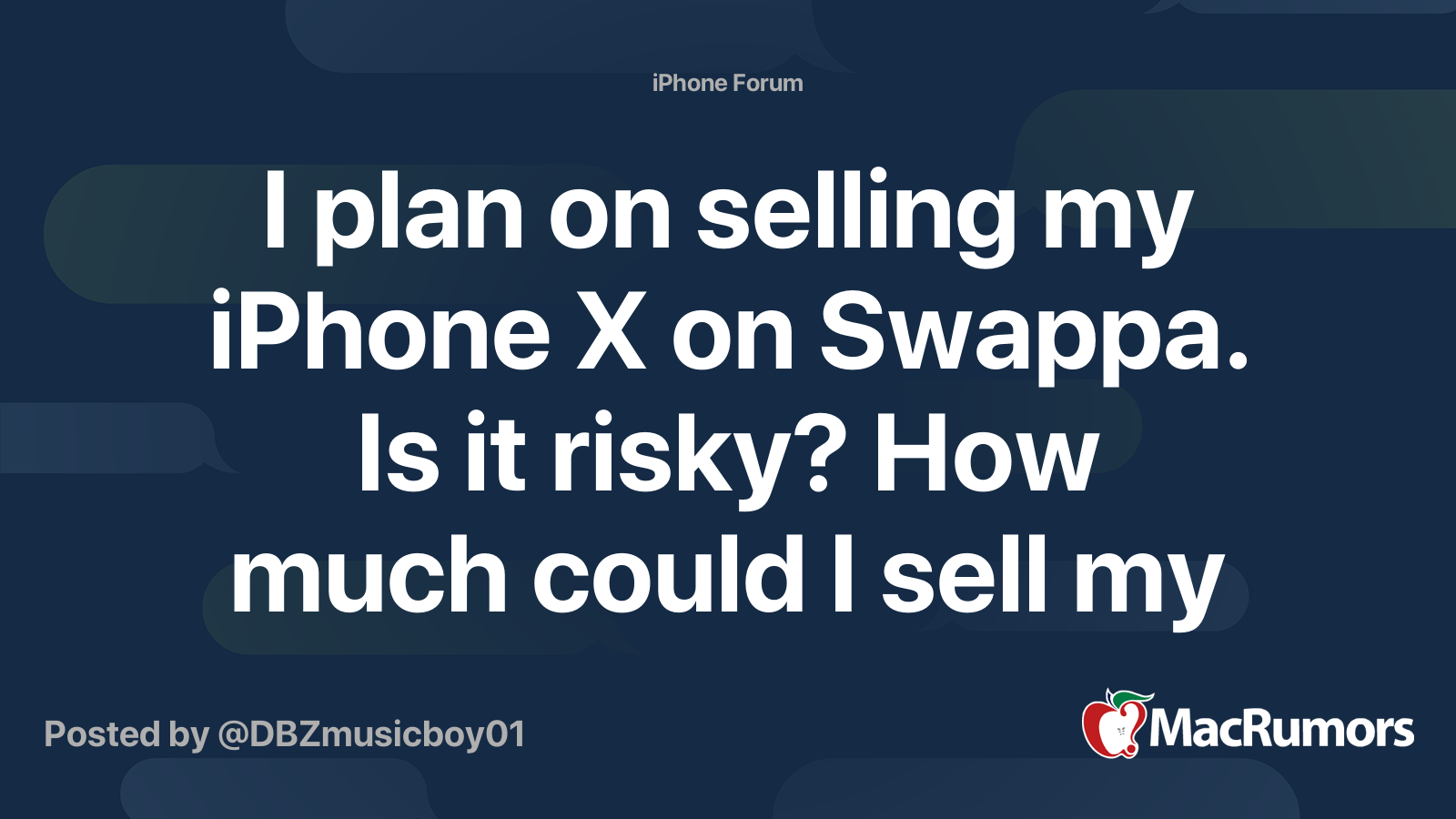 I plan on selling my iPhone X on Swappa. Is it risky? How much could I ...