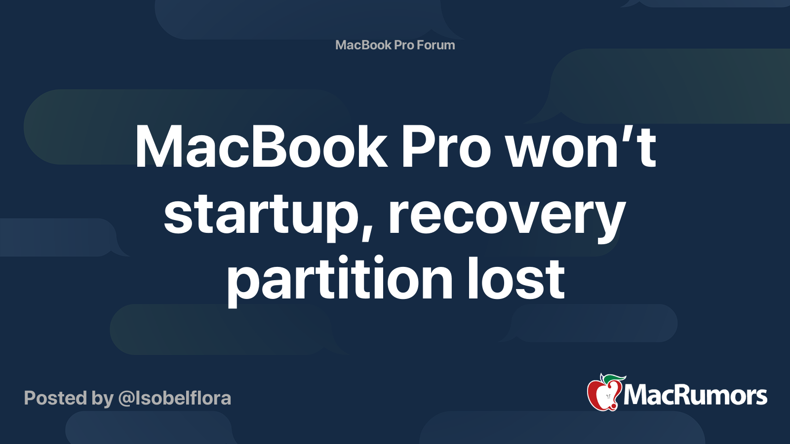 MacBook Pro won’t startup, recovery partition lost | MacRumors Forums