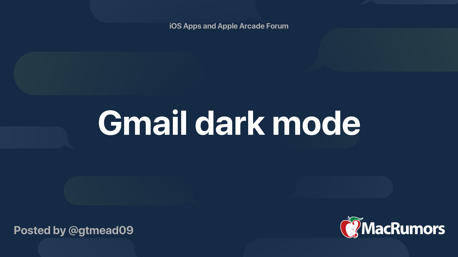 Gmail dark mode | MacRumors Forums