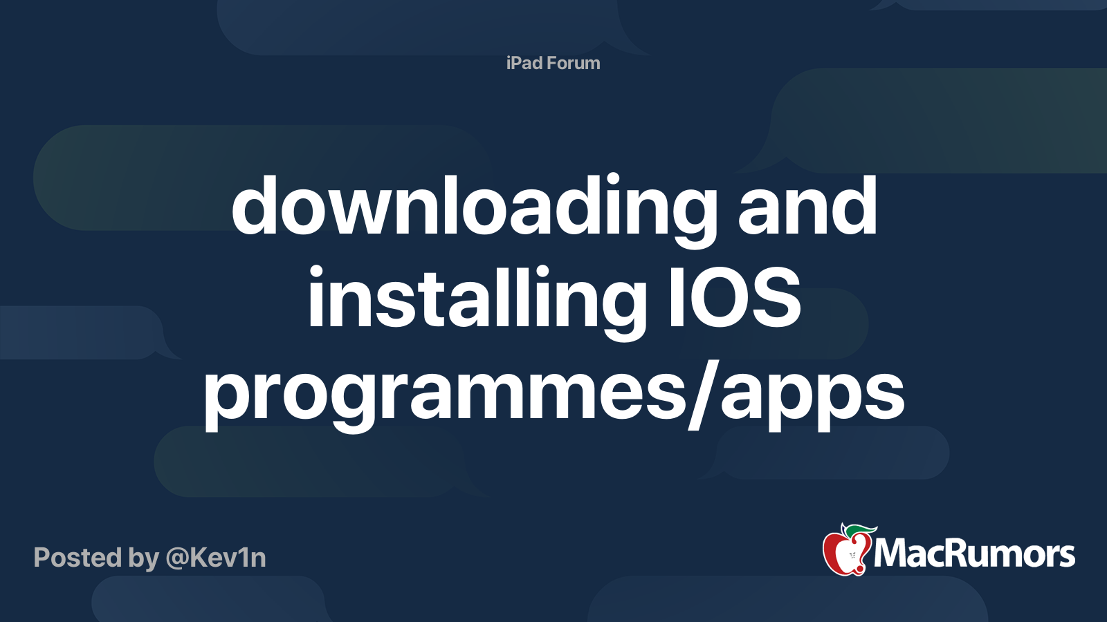 downloading and installing IOS programmes/apps | MacRumors Forums