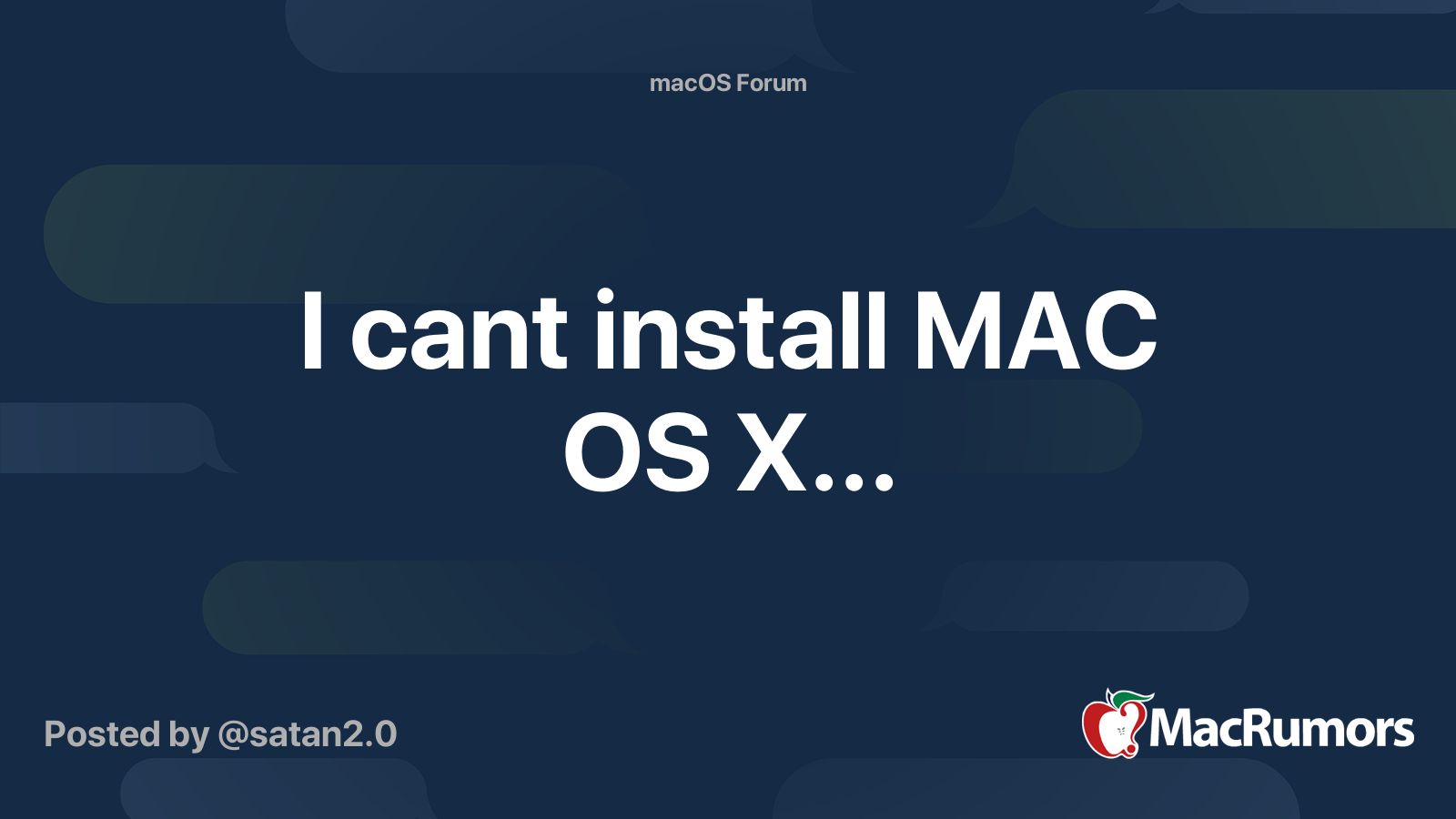 I cant install MAC OS X... | MacRumors Forums