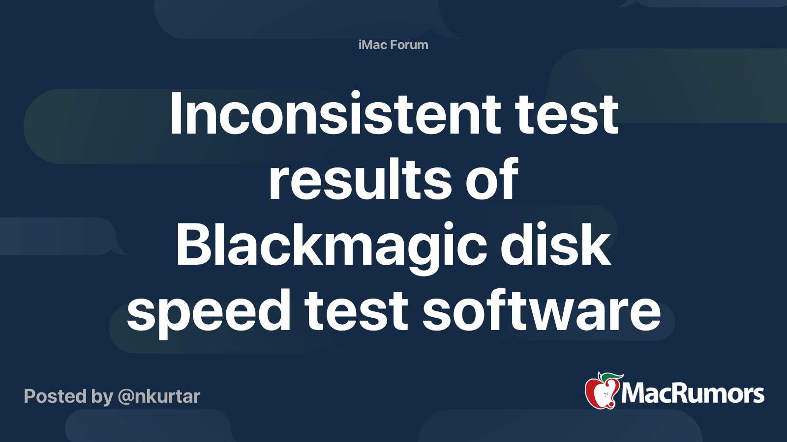 Inconsistent test results of Blackmagic disk speed test software ...