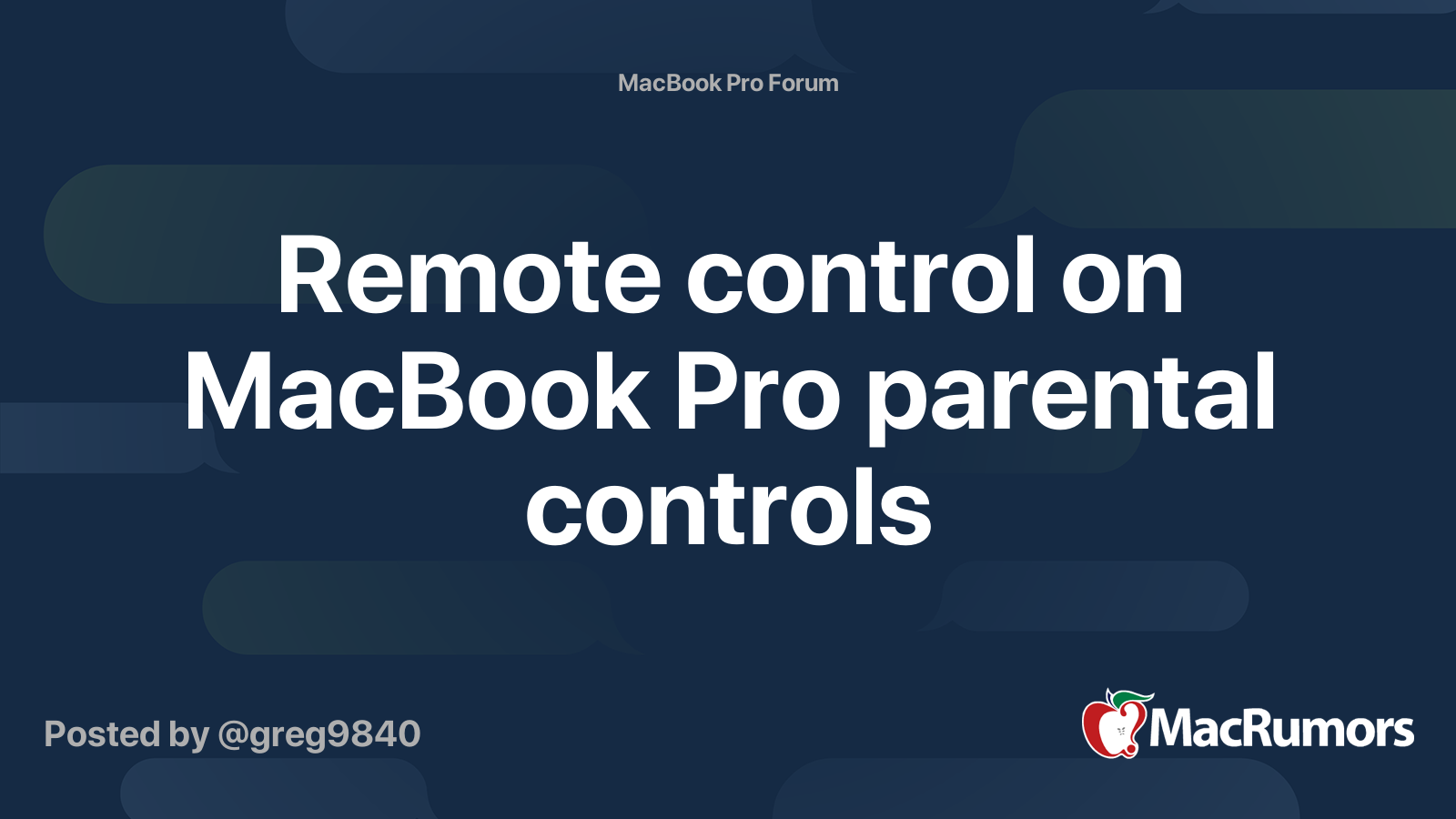 Remote control on MacBook Pro parental controls | MacRumors Forums