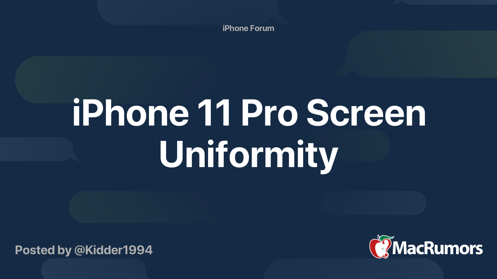 iPhone 11 Pro Screen Uniformity | MacRumors Forums